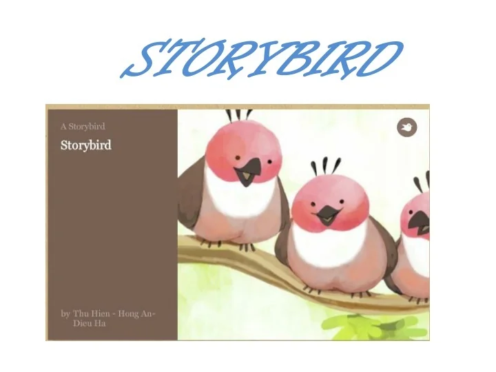 PPT - STORYBIRD PowerPoint Presentation, free download - ID:9355038