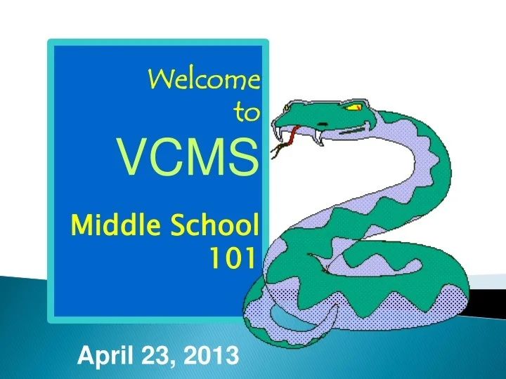 PPT - Welcome to VCMS Middle School 101 PowerPoint Presentation, free ...