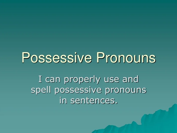 PPT - Possessive Pronouns PowerPoint Presentation, free download - ID ...