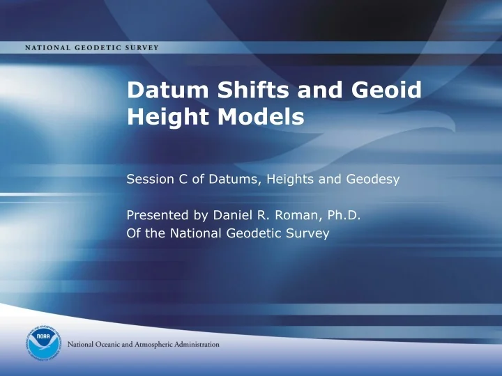PPT - Datum Shifts and Geoid Height Models PowerPoint Presentation ...