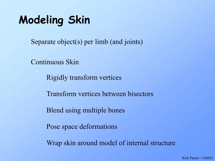 PPT - Modeling Skin PowerPoint Presentation, free download - ID:9356749