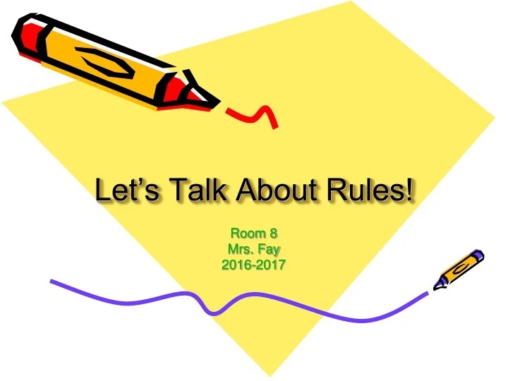 PPT - Let’s Talk About Rules! PowerPoint Presentation, free download ...