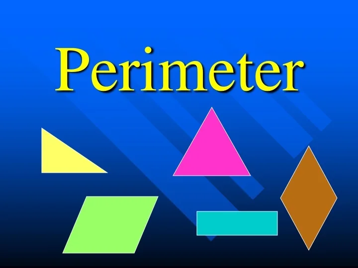 PPT - Perimeter PowerPoint Presentation, free download - ID:9356948