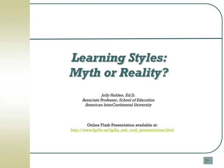 PPT - Learning Styles: Myth or Reality? PowerPoint Presentation, free ...