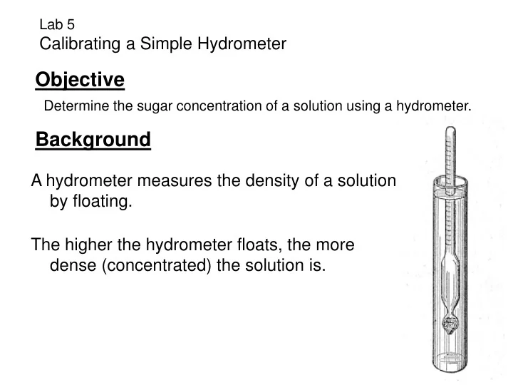 PPT - Lab 5 Calibrating a Simple Hydrometer PowerPoint Presentation ...