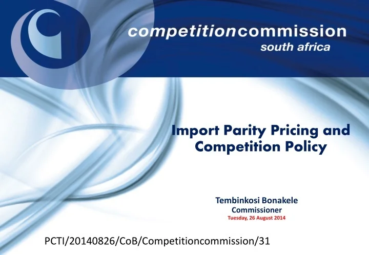 PPT - Import Parity Pricing and Competition Policy PowerPoint ...