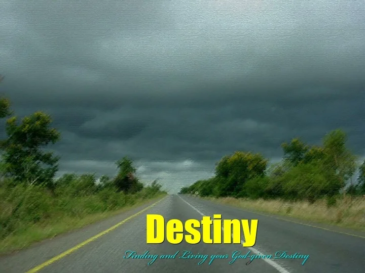 PPT - Destiny PowerPoint Presentation, free download - ID:9360046