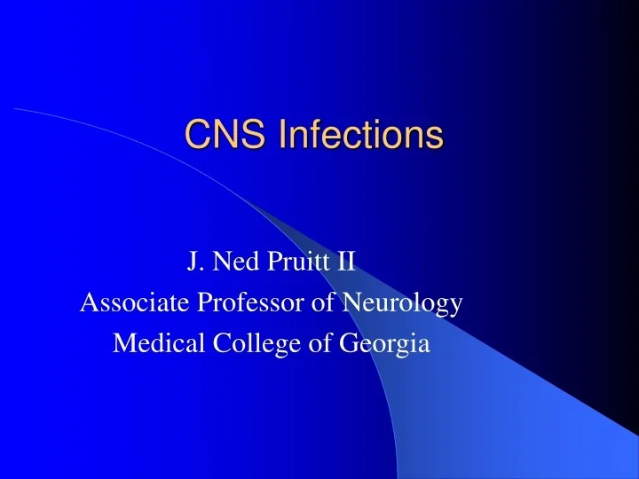 PPT - CNS Infections PowerPoint Presentation, free download - ID:9360070