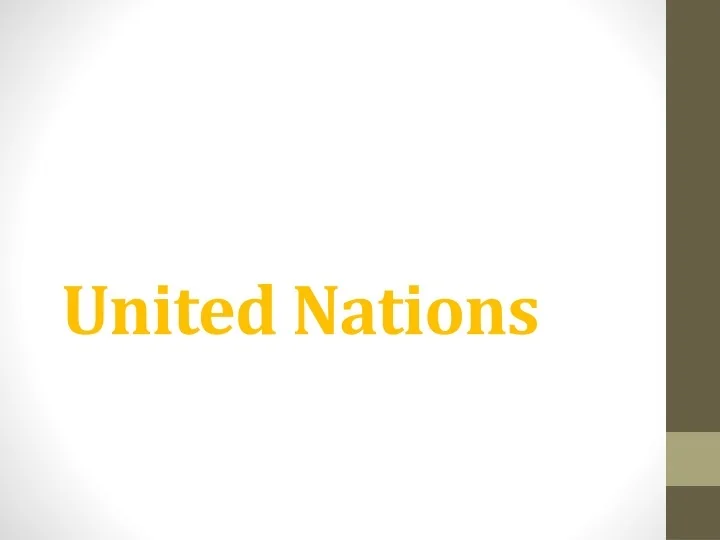 PPT - United Nations PowerPoint Presentation, free download - ID:9363760