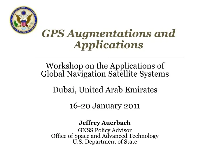 PPT - GPS Augmentations and Applications PowerPoint Presentation, free ...