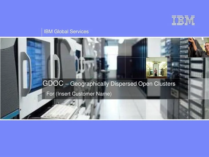 PPT - GDOC – Geographically Dispersed Open Clusters PowerPoint ...