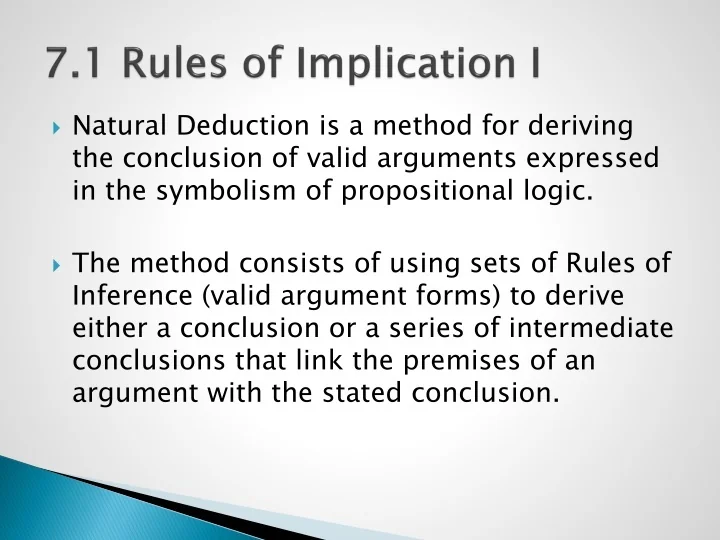 PPT - 7.1 Rules of Implication I PowerPoint Presentation, free download ...