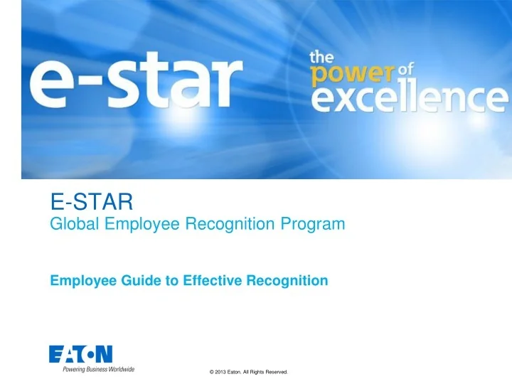 PPT - E-STAR Global Employee Recognition Program Employee Guide to ...