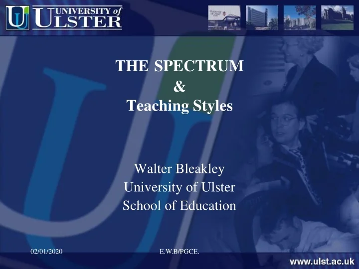 PPT - THE SPECTRUM & Teaching Styles PowerPoint Presentation, free ...