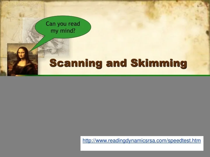 PPT - Scanning and Skimming PowerPoint Presentation, free download - ID ...