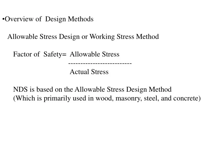 PPT - Overview of Design Methods Allowable Stress Design or Working ...