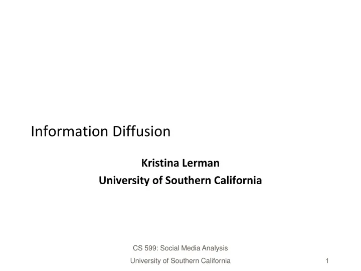 PPT - Information Diffusion PowerPoint Presentation, free download - ID ...