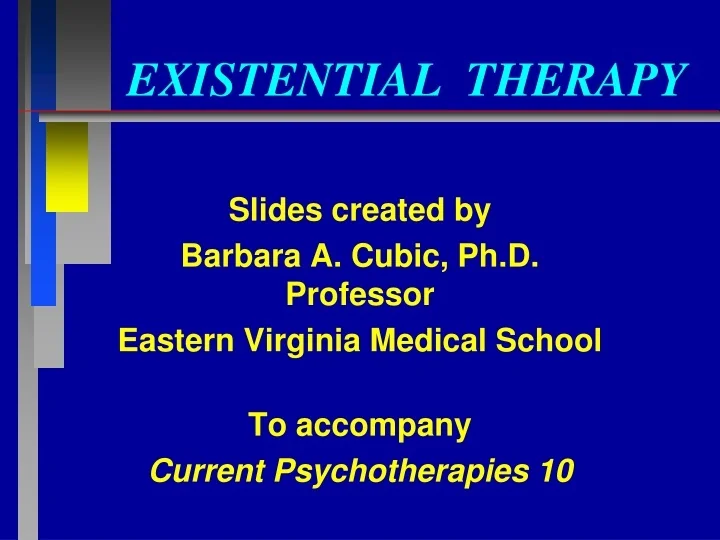 PPT - EXISTENTIAL THERAPY PowerPoint Presentation, free download - ID:9368779