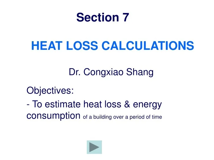 PPT - Section 7 HEAT LOSS CALCULATIONS PowerPoint Presentation, free ...