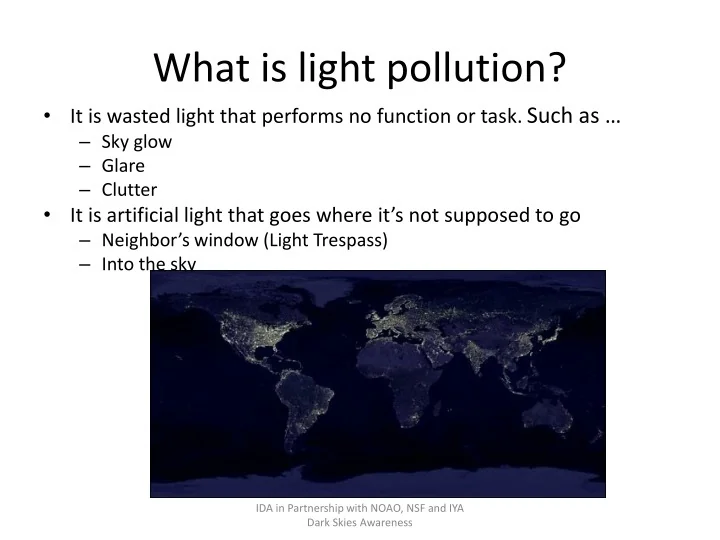 PPT - What is light pollution? PowerPoint Presentation, free download ...