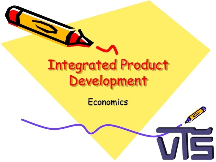 PPT - Integrated Product Development PowerPoint Presentation, free ...