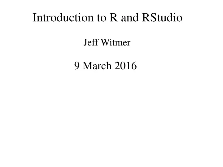 PPT - Introduction to R and RStudio PowerPoint Presentation, free download - ID:9373178