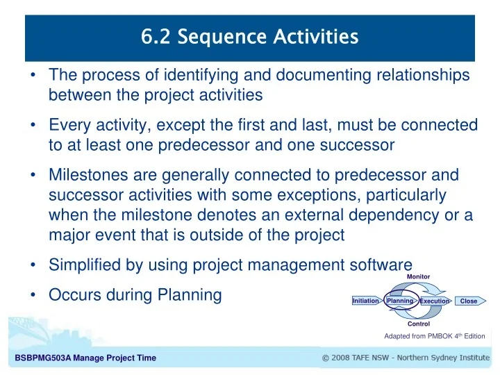 PPT - 6.2 Sequence Activities PowerPoint Presentation, free download ...