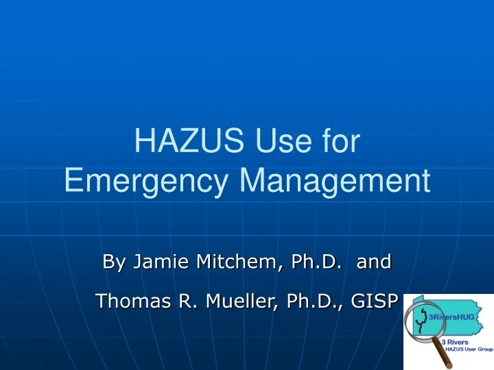 PPT - HAZUS Use for Emergency Management PowerPoint Presentation, free ...