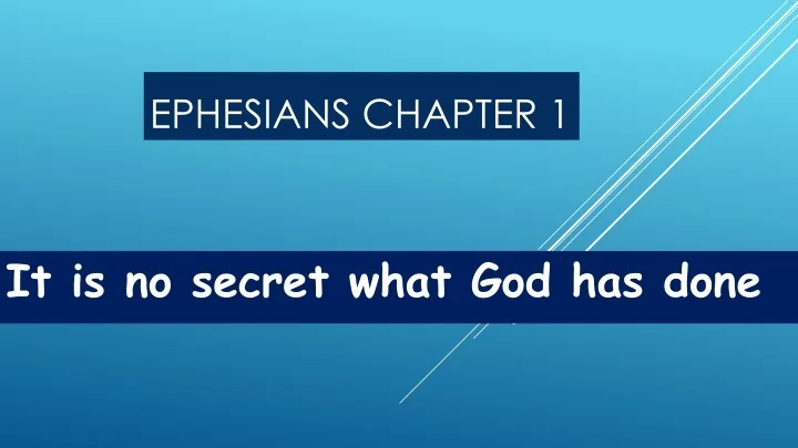 PPT - Ephesians Chapter 1 PowerPoint Presentation, free download - ID ...