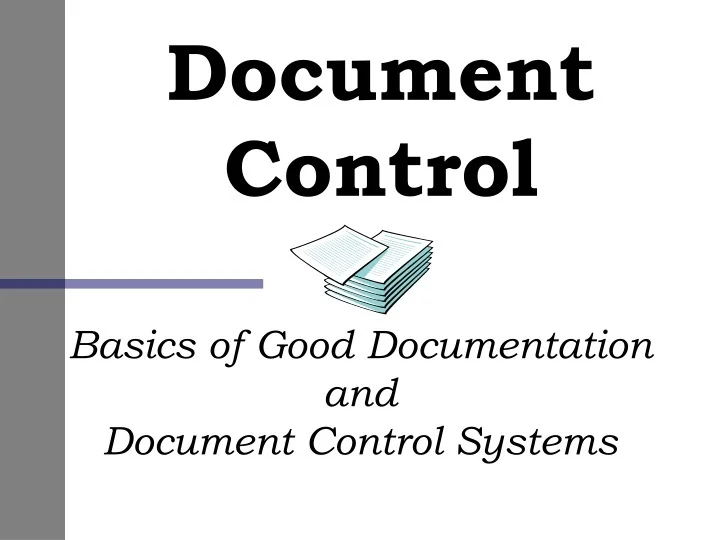 PPT - Document Control PowerPoint Presentation, free download - ID:9376201