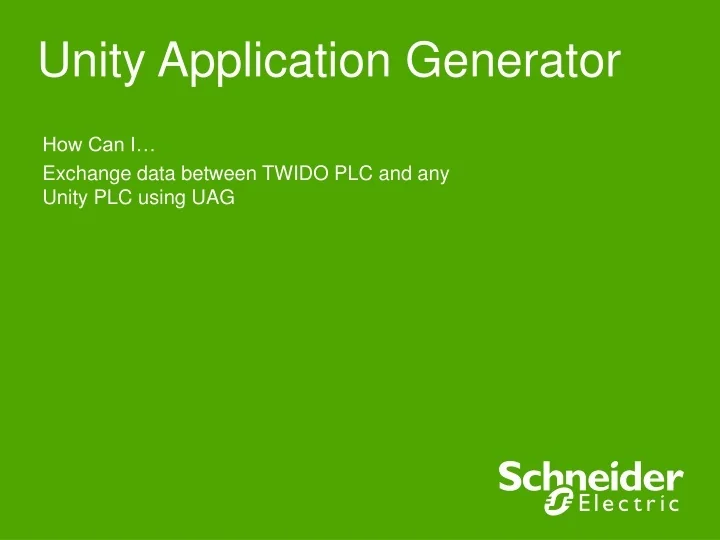 PPT - Unity Application Generator PowerPoint Presentation, free ...