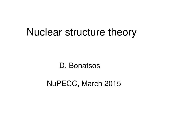 PPT - Nuclear structure theory PowerPoint Presentation, free download ...
