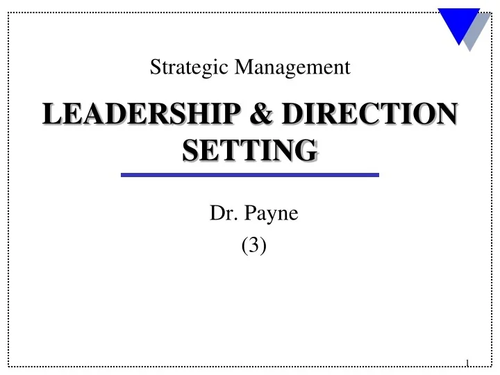 PPT - LEADERSHIP & DIRECTION SETTING PowerPoint Presentation, free ...