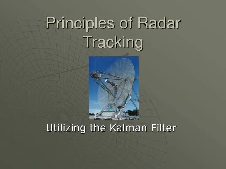 PPT - Principles of Radar Tracking PowerPoint Presentation, free ...