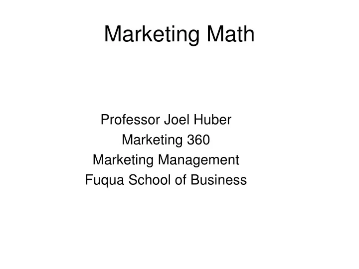 PPT - Marketing Math PowerPoint Presentation, free download - ID:9379071