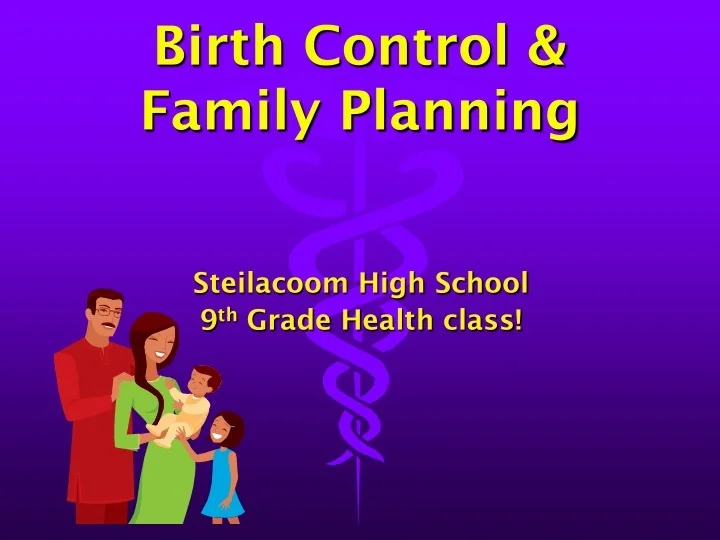 PPT - Birth Control & Family Planning PowerPoint Presentation, free ...