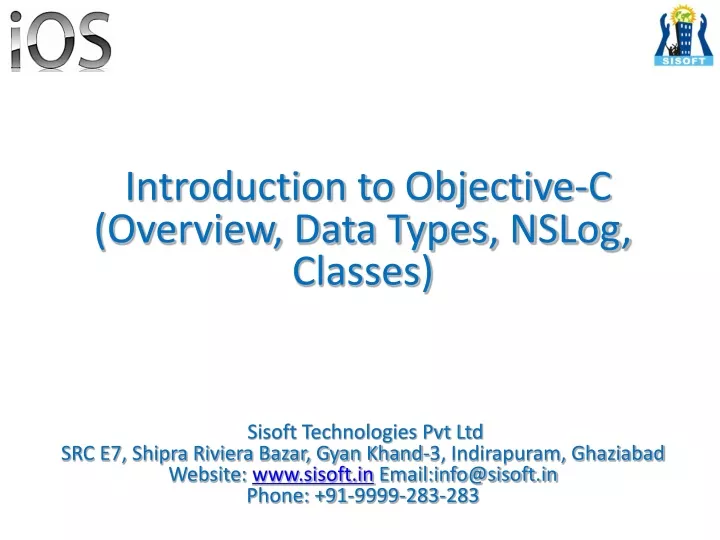 Ppt Introduction To Objective C Overview Data Types Nslog Classes Powerpoint Presentation