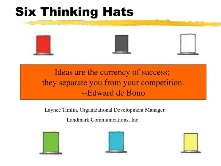 PPT - Six Thinking Hats PowerPoint Presentation, free download - ID:9379632