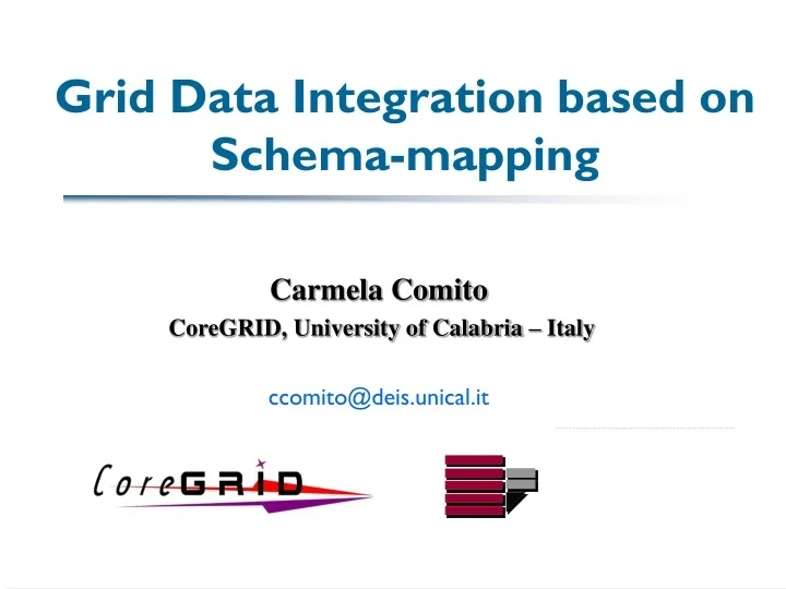 PPT - Grid Data Integration based on Schema-mapping PowerPoint ...