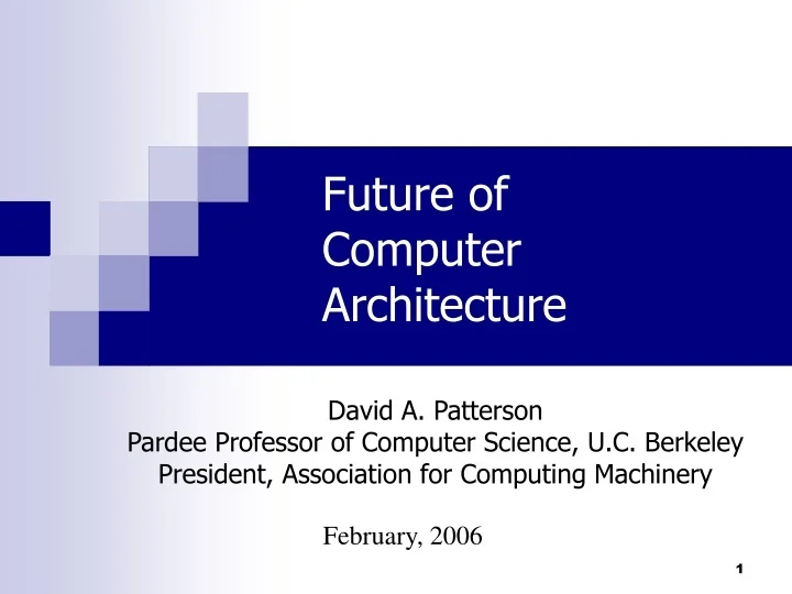 PPT - Future of Computer Architecture PowerPoint Presentation, free ...