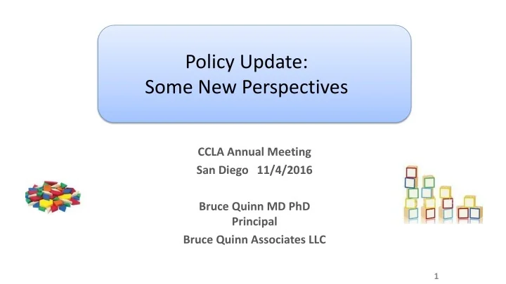 PPT - Policy Update: Some New Perspectives PowerPoint Presentation ...