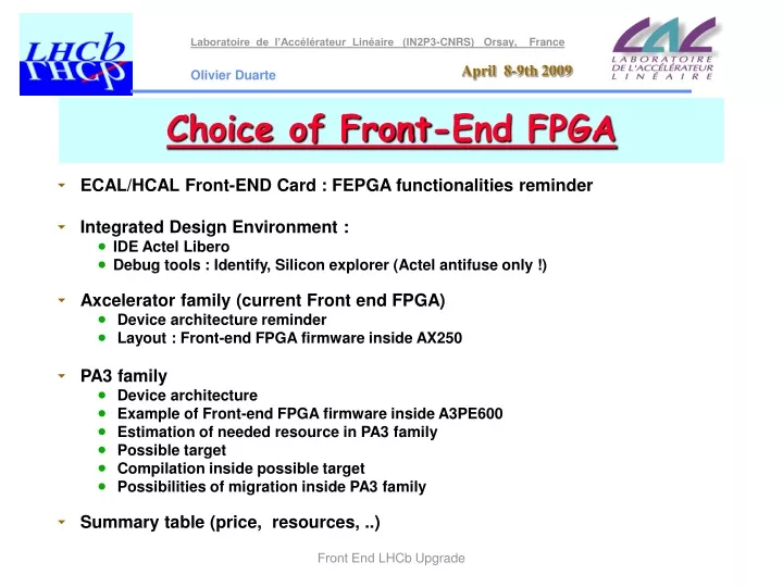 Ppt Choice Of Front End Fpga Powerpoint Presentation Free Download Id 9382492