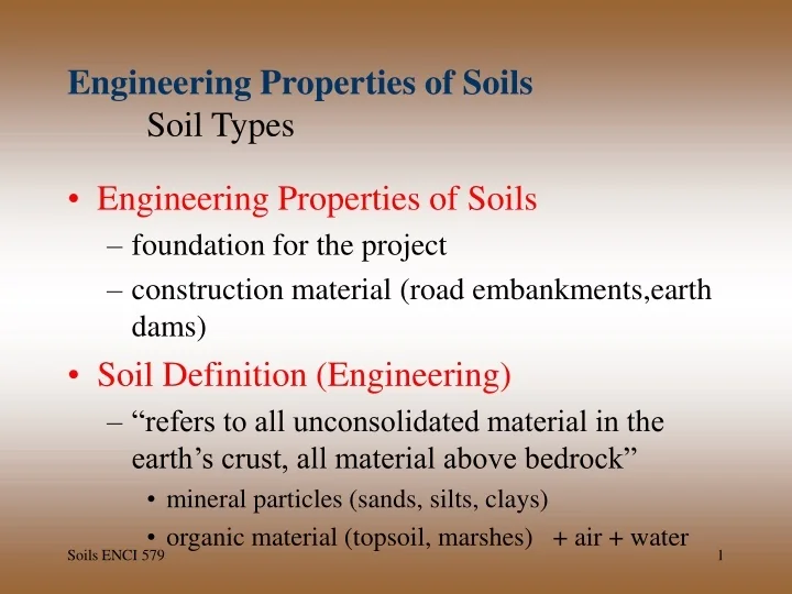 PPT - Engineering Properties of Soils Soil Types PowerPoint ...