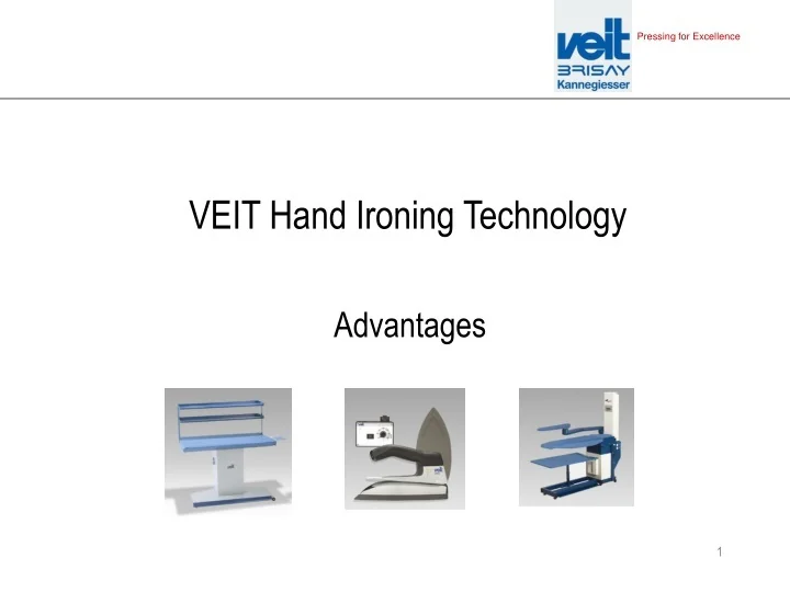 PPT - VEIT Hand Ironing Technology PowerPoint Presentation, free ...