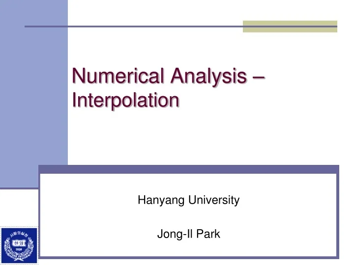 PPT - Numerical Analysis – Interpolation PowerPoint Presentation, free ...