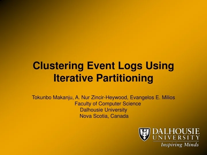 PPT - Clustering Event Logs Using Iterative Partitioning PowerPoint Presentation - ID:9386436