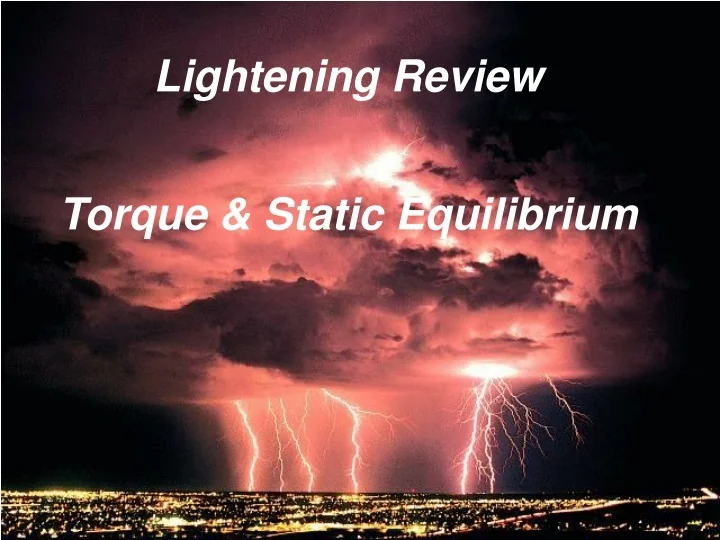 PPT - Lightening Review PowerPoint Presentation, free download - ID:9387366