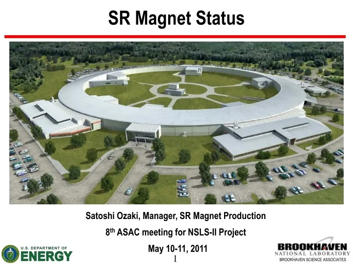 PPT - SR Magnet Status PowerPoint Presentation, free download - ID:9388985