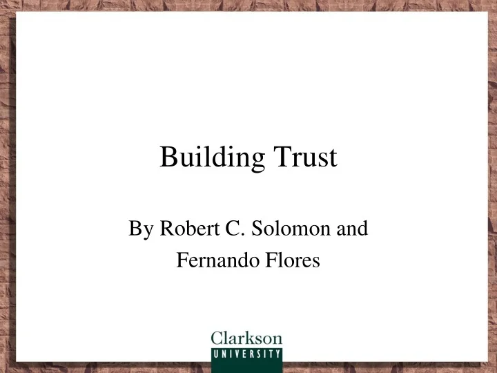 PPT - Building Trust PowerPoint Presentation, free download - ID:9390511
