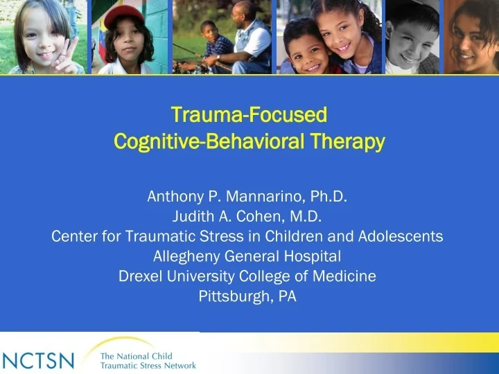 PPT - Trauma-Focused Cognitive-Behavioral Therapy PowerPoint ...
